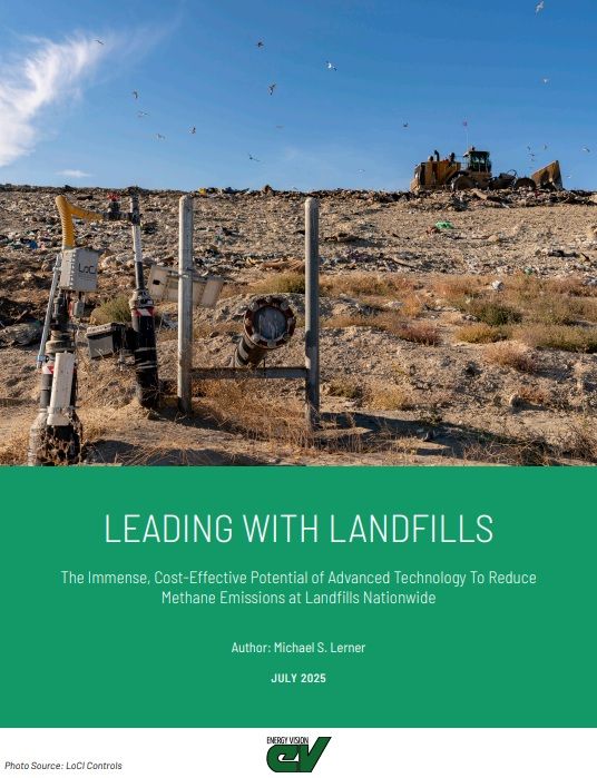 Energy Vision report finds advanced landfill tech could cut US methane ...