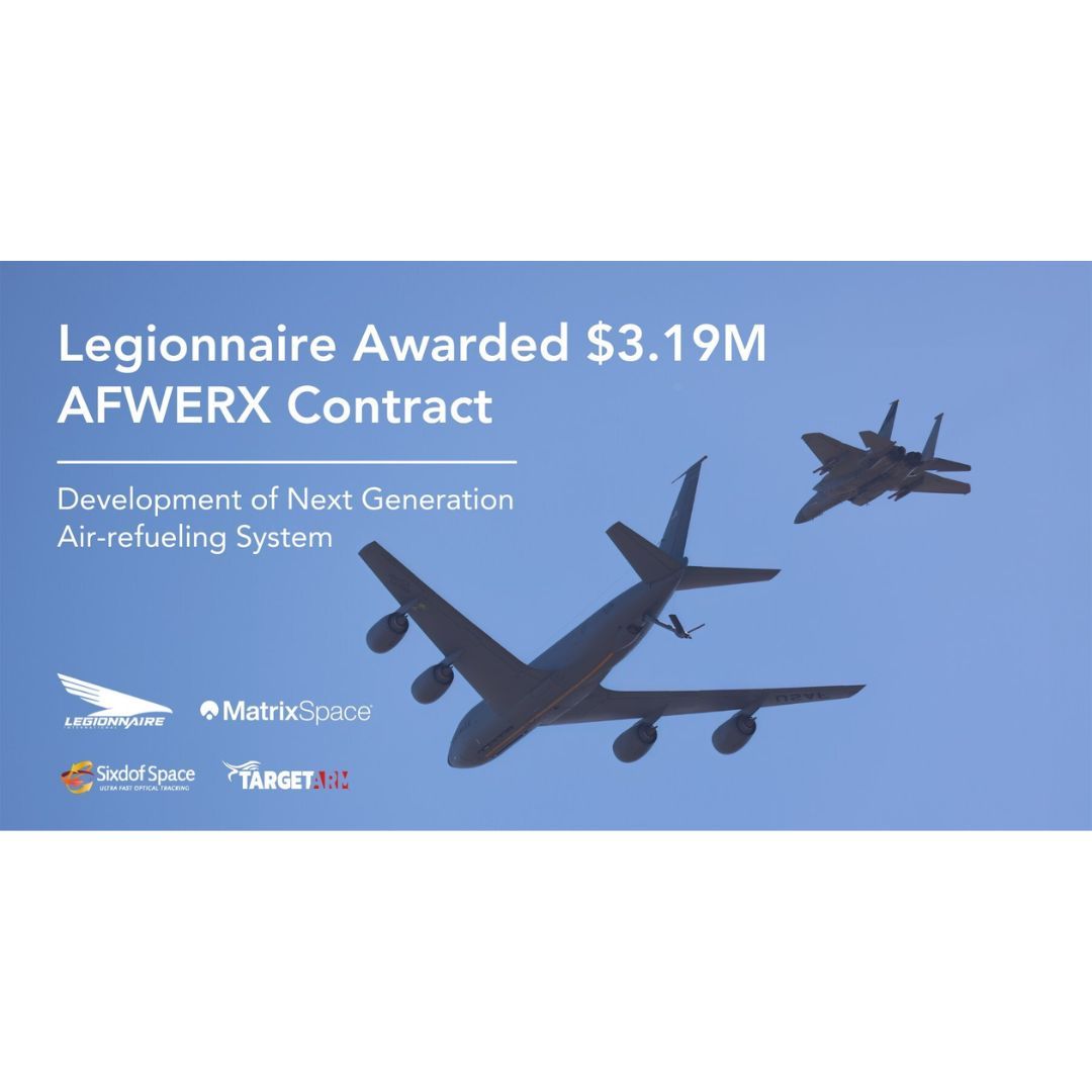 Legionnaire Awarded $3.19M AFWERX Contract to Develop Next Generation ...
