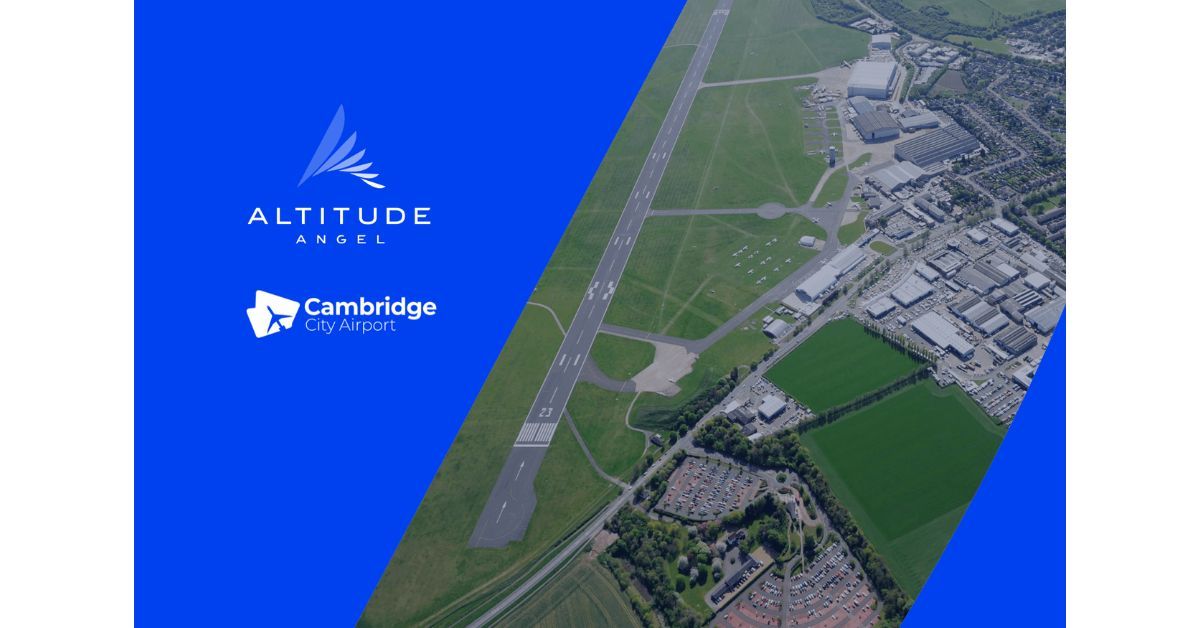 Cambridge City Airport Deploys Altitude Angel’s Approval Services ...