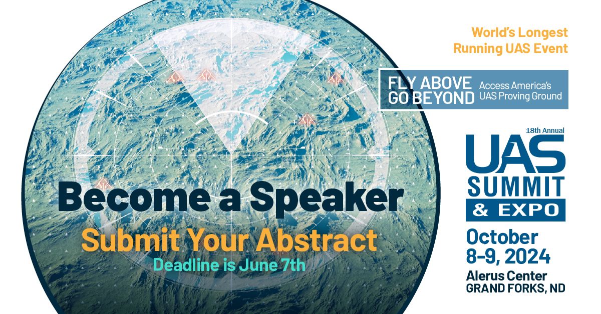 UAS Magazine Announces 2024 UAS Summit & Expo Dates and Call for ...